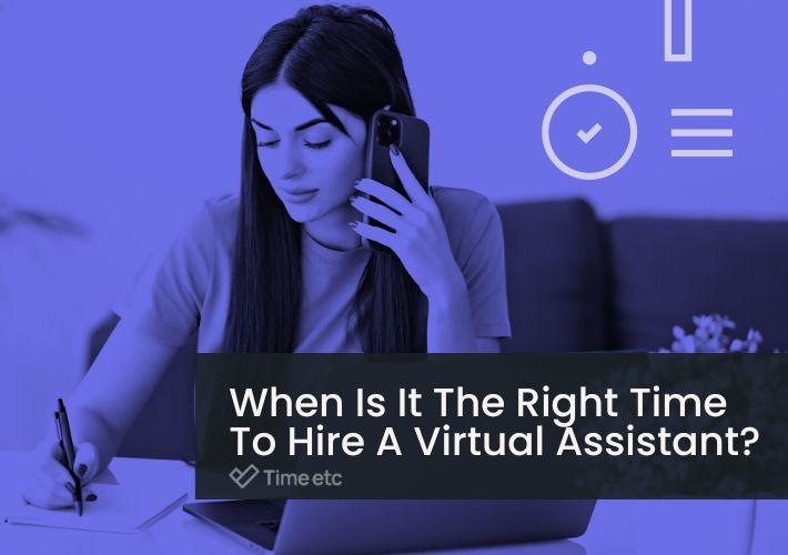 How To Use a Virtual Assistant - Helpful Guides | Time etc